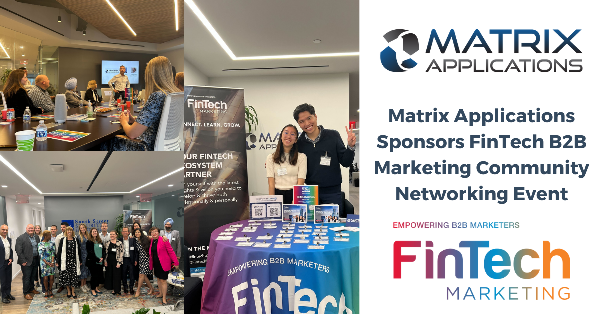 Matrix Applications Sponsors FinTech B2B Marketing Community Networking Event at NYC Headquarters